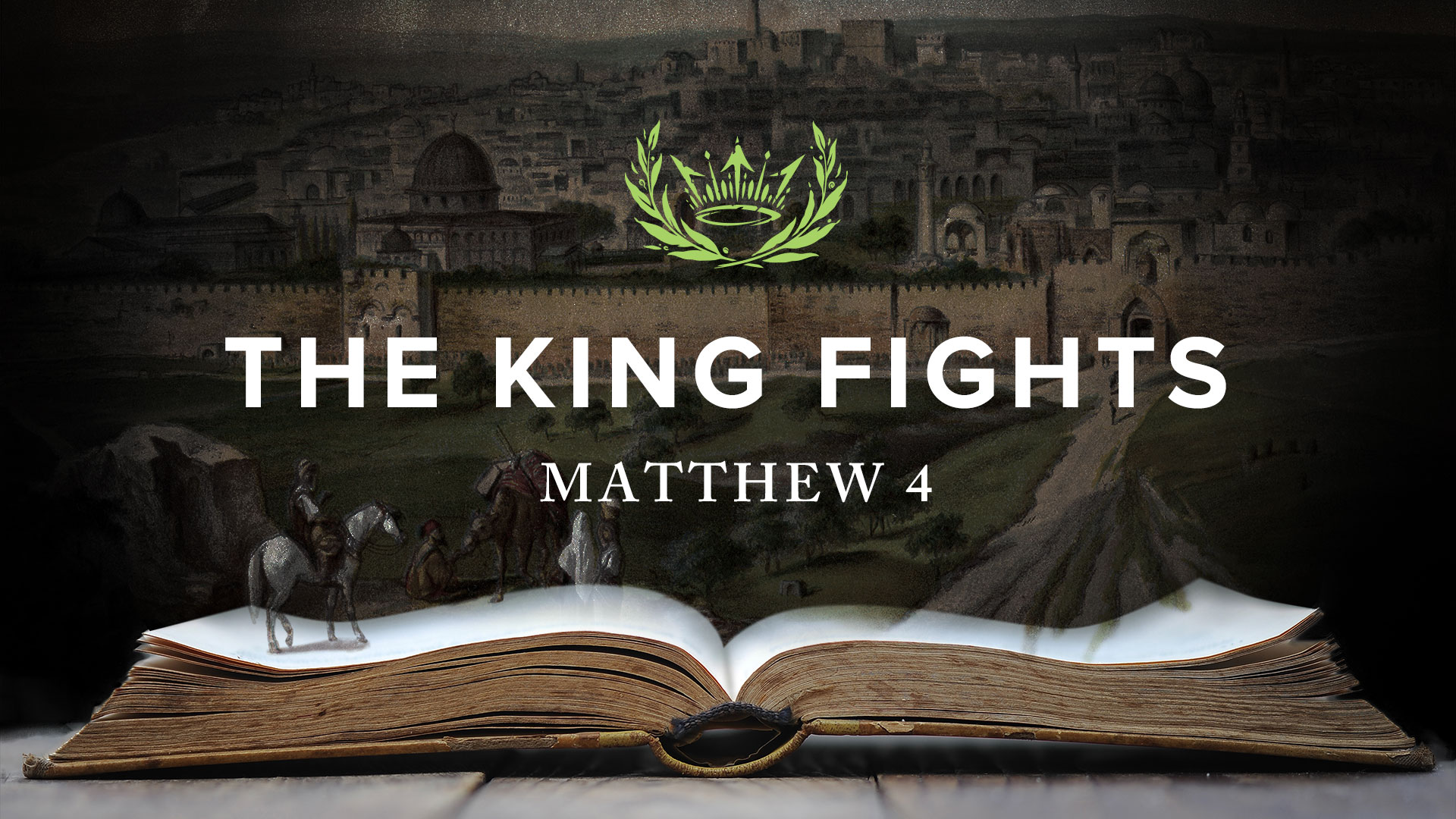 The King Fights | Grace Bible Church - Killeen, TX / Harker Heights, TX ...