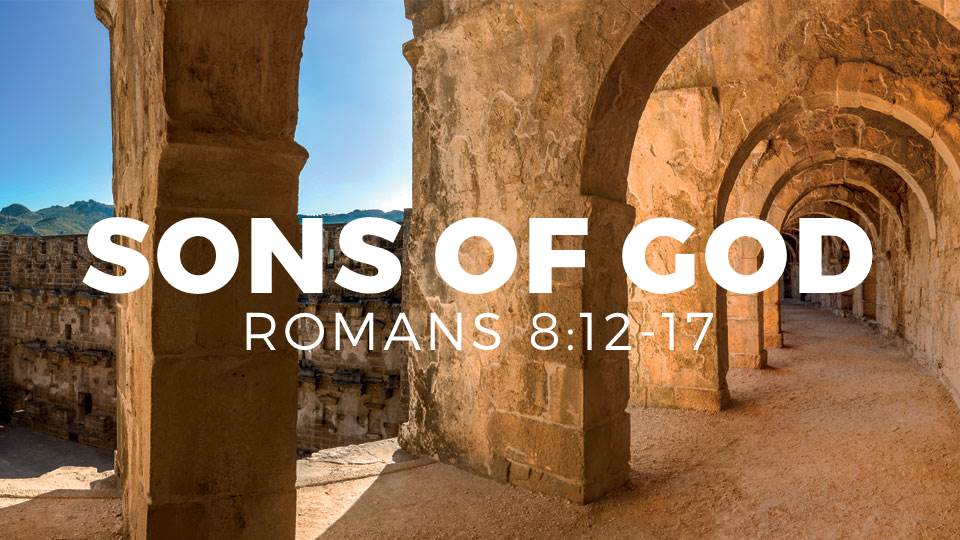 Sons of God | Grace Bible Church - Killeen, TX / Harker Heights, TX ...