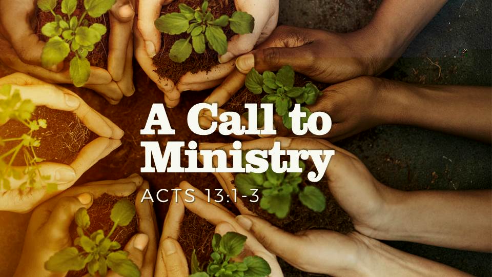 A Call to Ministry | Grace Bible Church - Killeen, TX / Harker Heights ...