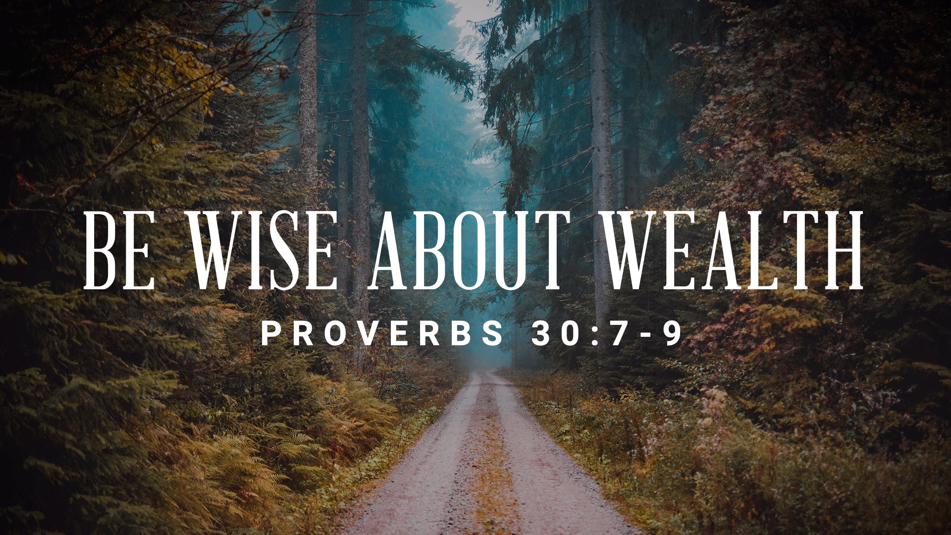 Be Wise About Wealth | Grace Bible Church - Killeen, TX / Harker ...