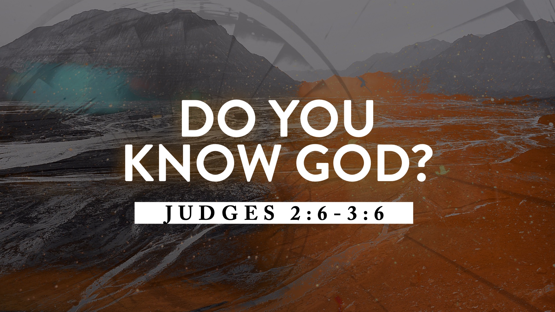 Do You Know God? | Grace Bible Church - Killeen, TX / Harker Heights ...